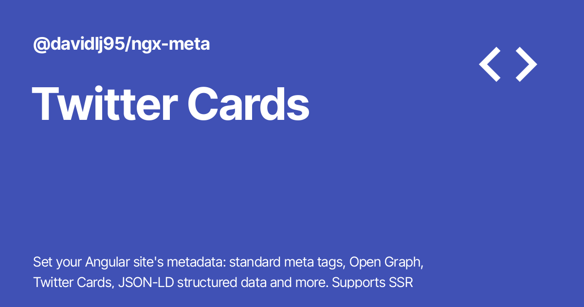 Twitter Cards - @davidlj95/ngx-meta